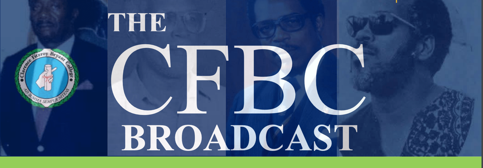 Clarence Fitzroy Bryant College – Always Striving for Excellence!